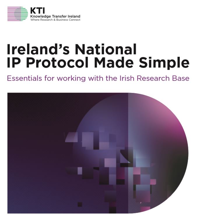 KTI National IP Protocol - Knowledge Transfer Ireland